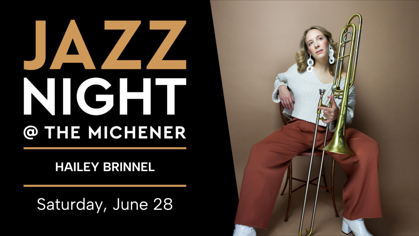 Jazz Night: Hailey Brinnel - Michener Art Museum