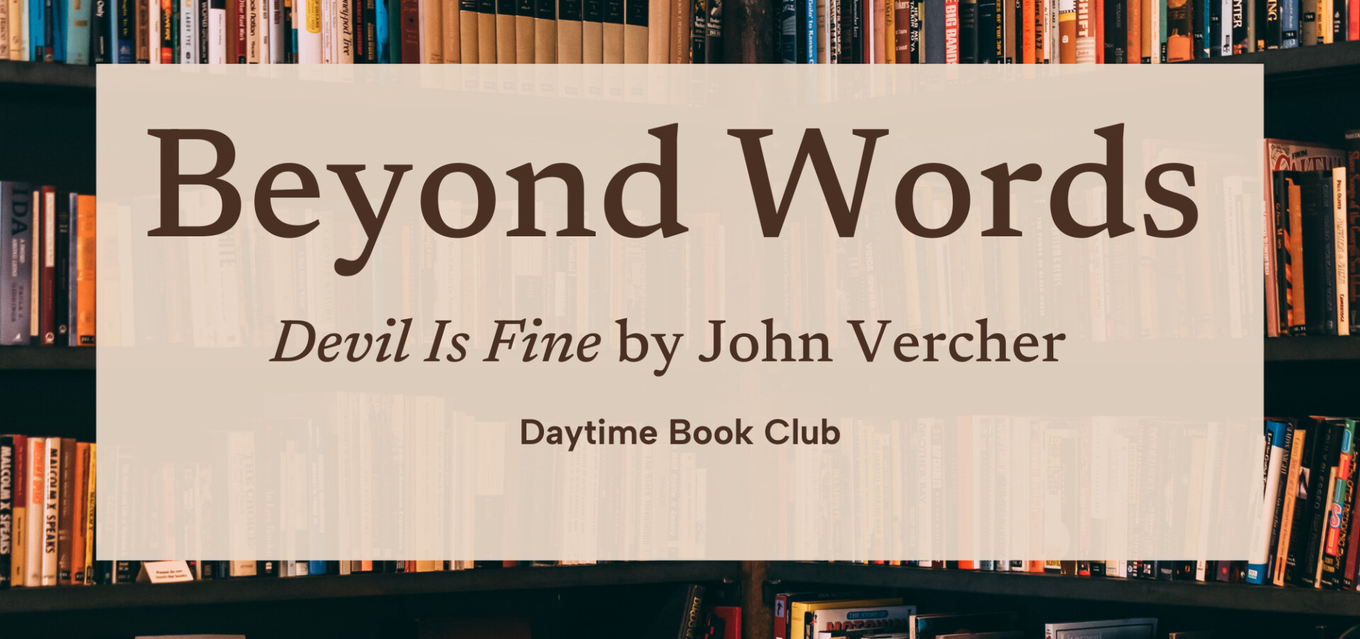 Beyond Words: Devil is Fine by John Vercher (Daytime) - Michener Art Museum