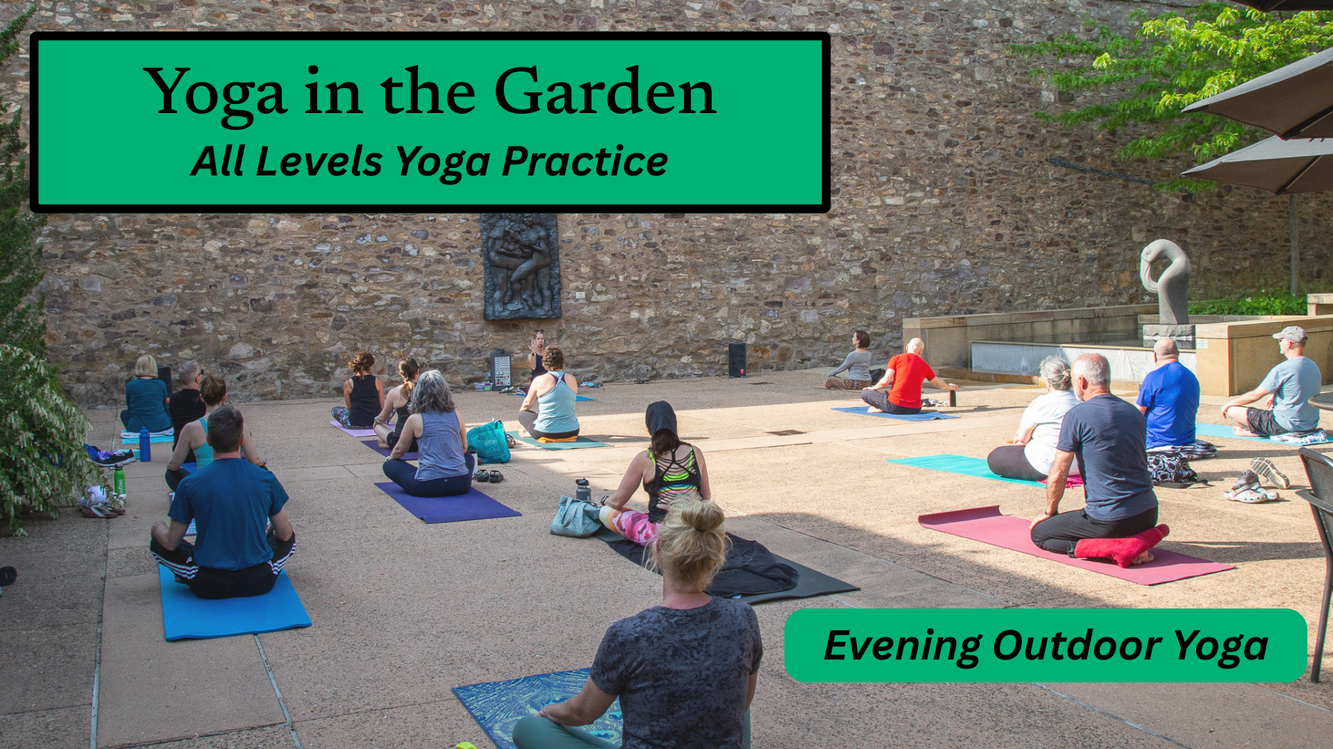 Yoga in the Garden - Michener Art Museum